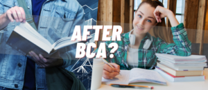 8 Best Career Options After BCA: What To Do After BCA? | Open Naukri