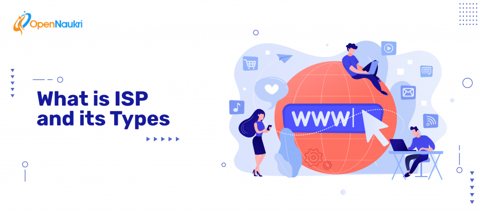 What is ISP and its Types? | Open Naukri